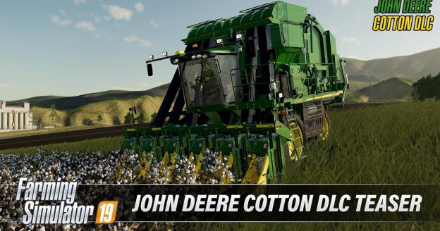 Farming Simulator 19 recebe novo DLC John Deere Cotton